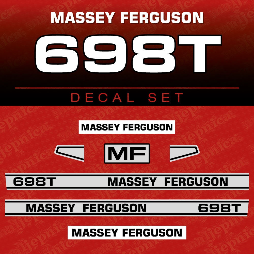 Massey Ferguson 698T Aftermarket Replacement Tractor Decal (Sticker) S ...